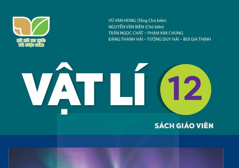 SÁCH GIÁO VIÊN VẬT LÍ 12 KẾT NỐI TRI THỨC Miễn phí